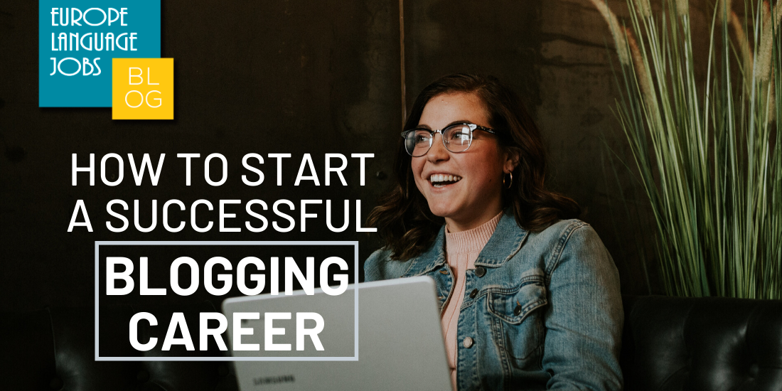 How To Start A Successful Blogging Career in 2025